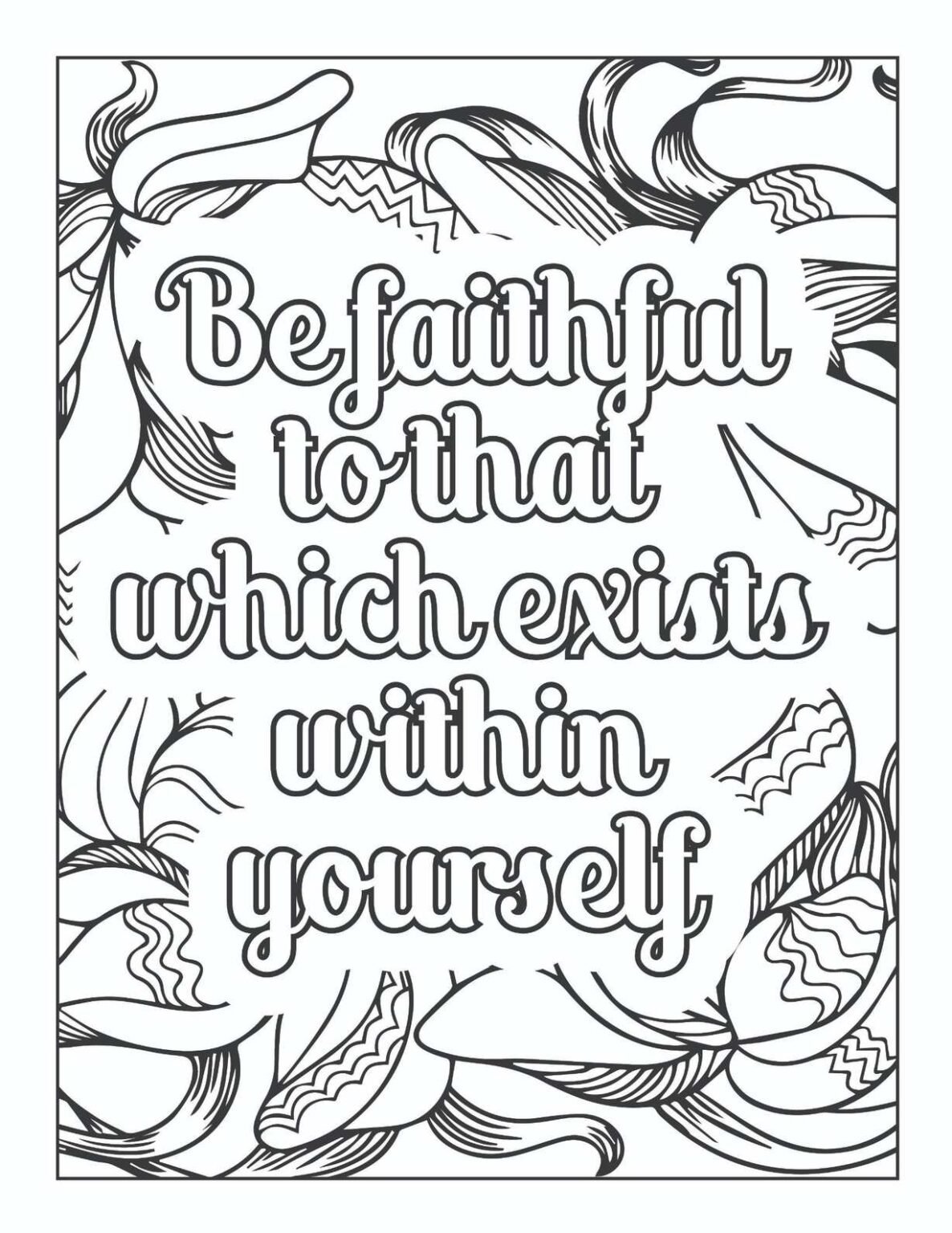 “Be Faithful to Yourself” Mindfulness Coloring Page: Free Abstract ...