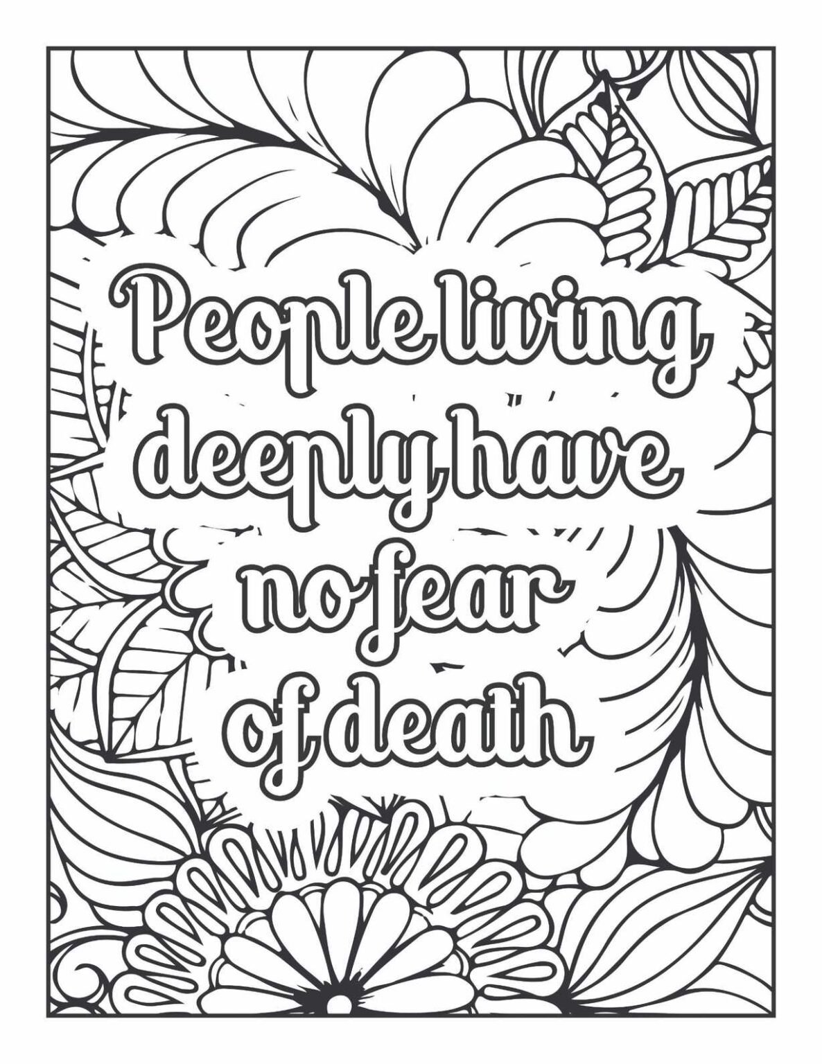 “People Living Deeply Have No Fear of Death” Mandala Coloring Page ...
